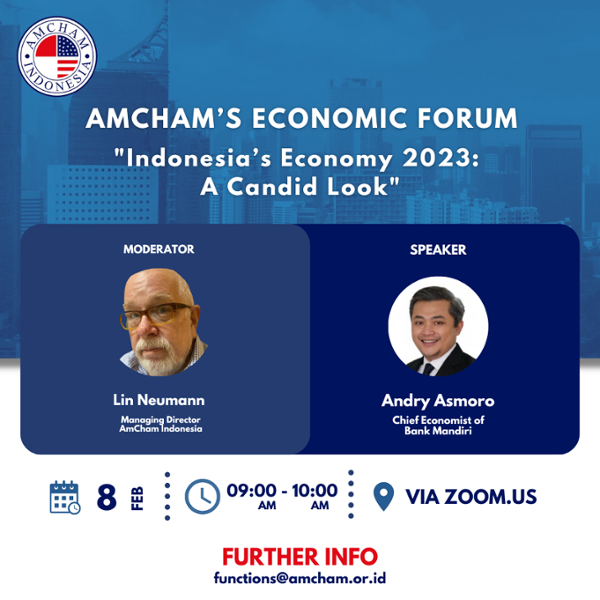 AmCham Indonesia Economic Forum | What's New Indonesia